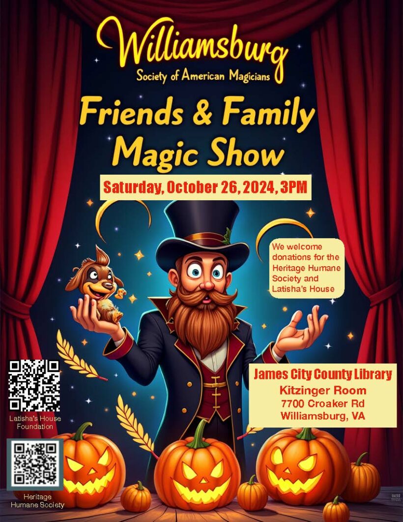 Friends & Family Magic Show - Heritage Humane